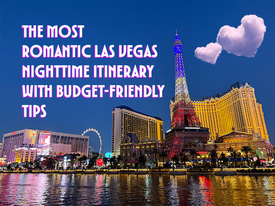 Paris and Rome in the Heart of the Desert: The Most Romantic Las Vegas ...